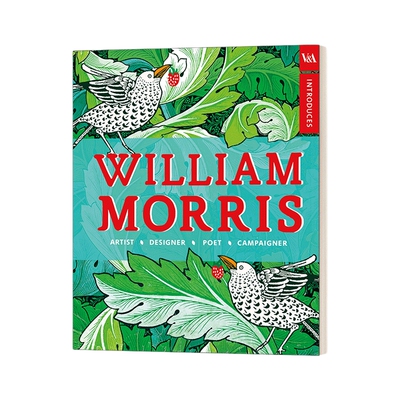 英文原版 V&A Introduces William Morris 威廉·莫里斯 英国艺术家 V&A博物馆人物介绍 英文版 进口书