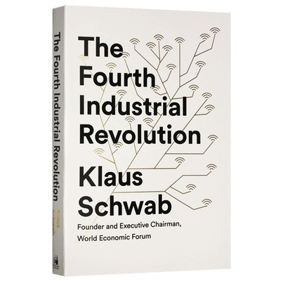 第四次工业革命转型的力量 The Fourth Industrial Revolution 英文原版 经济学书 克劳斯施瓦布 Klaus Schwab 书
