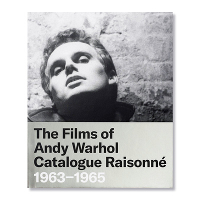 【预售】安迪·沃霍尔电影目录1963-1965年The Films of Andy Warhol Catalogue Raisonne英文艺术画集原版进口画册图书书籍