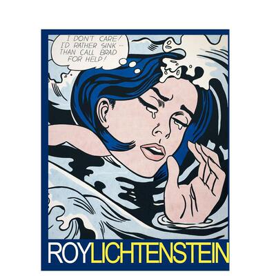 【预售】罗伊·利希滕斯坦：百年展览英文外国美术20世纪进口原版外版书精装14岁以上Roy Lichtenstein: A Centennial Exhibition