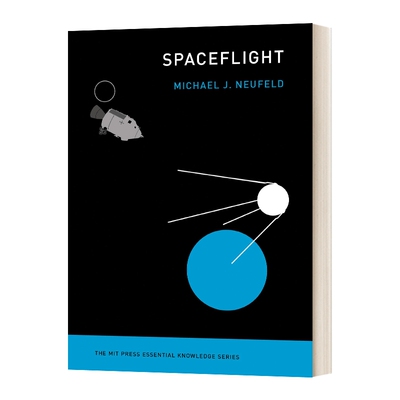 英文原版 Spaceflight 航天简史 MIT新概念知识读本 英文版 进口英语原版书籍