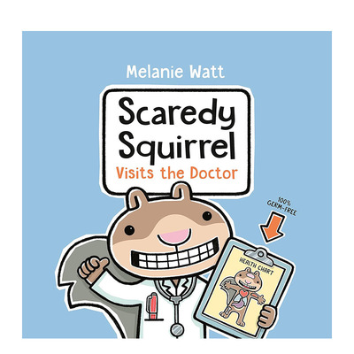 【现货】害怕的松鼠去看医生 【胆小鬼松鼠】Scaredy Squirrel Visits the Doctor 精装英文儿童故事绘本 进口原版书籍