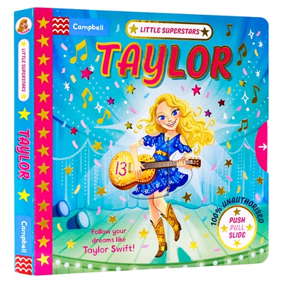 小巨星泰勒 英文原版 Little Superstars Taylor 机关操作书趣味推拉玩具 像泰勒·斯威夫特一样追随你的梦想 儿童英语启蒙互动书