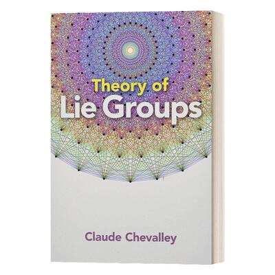 Theory of Lie Groups李群论Claude Chevalley 英文原版