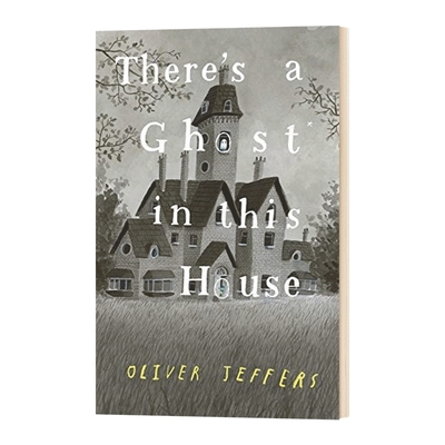 英文原版 精装 There's a Ghost in this House 这房子里有鬼 新书 冒险主题绘本 英文版儿童全英语书