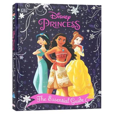 迪士尼公主指南 英文原版 Disney Princess The Essential Guide 儿童童话故事知识科普  全英文版 Victoria Saxon 进口原版英语书