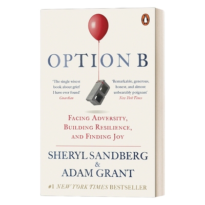 另一种选择 英文原版 Option B 直面逆境，培养复原力，重拾快乐 脸书COO谢丽尔 桑德伯格 英文版 进口英语原版书籍