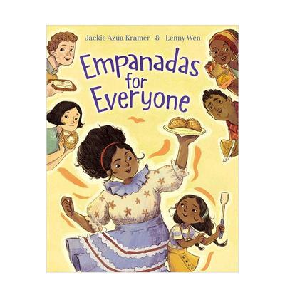 【预售】每个人的空心面饼英文儿童绘本人际关系进口原版外版书精装3-6周岁Empanadas for EveryoneKRAMERS&S Books for Young R