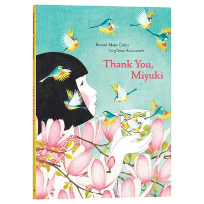 华研原版 感谢你，美雪 英文原版 Seng Soun Ratanavanh Thank You, Miyuki 低幼亲子故事绘本亲子关系 精装 英文版 进口英语书籍