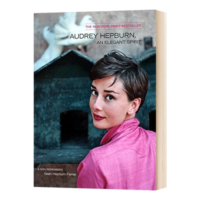 Audrey Hepburn An Elegant Spirit 英文原版人物传记 奥黛丽赫本 优雅的精神 英文版进口原版英语书籍