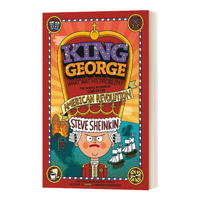 英文原版 King George What Was His Problem 乔治三世怎么了 美国独立战争 儿童历史读物 幽默故事 英文版 进口英语原版书籍