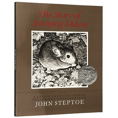 跳跳鼠的故事 英文原版绘本 The Story of Jumping Mouse 凯迪克银奖 儿童绘本读物 英文版进口早教英语图画书正版