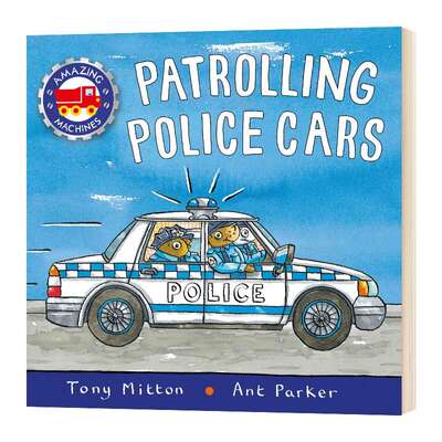 神奇机器巡逻警车 英文原版 Amazing Machines Patrolling Police Cars 英文版儿童英语图画书 进口原版单词词汇学习书籍