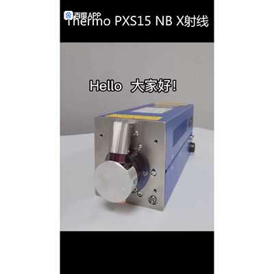 询价Thermo赛默飞射线源PXS15-NB，成色如图，年份22