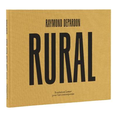 预售10天【保证正版】雷蒙 德巴东:乡村 Raymond Depardon: Rural 艺术摄影 摄影画册 华源时空 Fondation Cartier