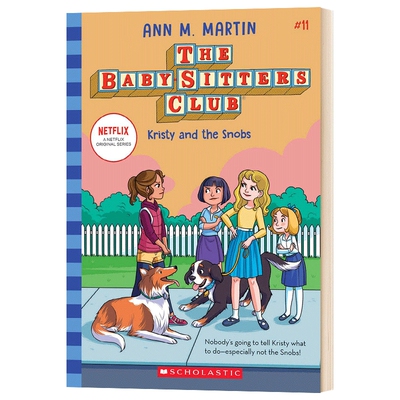 保姆俱乐部小说11 英文原版 Kristy and the Snobs The Baby sitters Club 11英文版进口英语课外阅读故事书 幽默章节桥梁小说书