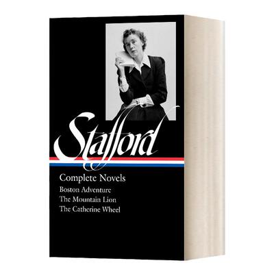 Jean Stafford Complete Novels LOA 324  Jean Stafford