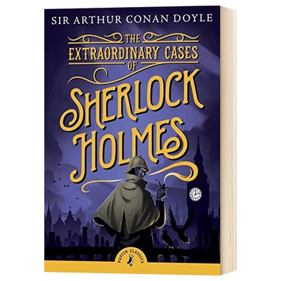 英文原版 The Extraordinary Cases of Sherlock Holmes Puffin Classics夏洛克福尔摩斯的非凡案件 英文版 进口原版英语书籍