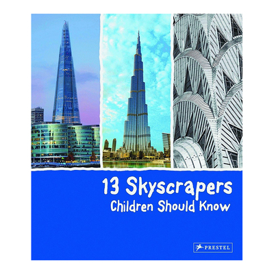【现货】 13个孩子该知道的摩天大楼 13 Skyscrapers Children Should Know 英文原版图书籍进口正版 Brad Finger