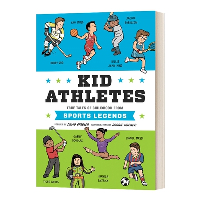 英文原版 Kid Athletes 小小体育明星 传奇体育明星小时候的真实故事 杜奇•霍纳 儿童精装科普百科 姚明 梅西 伍兹 进口原版书籍