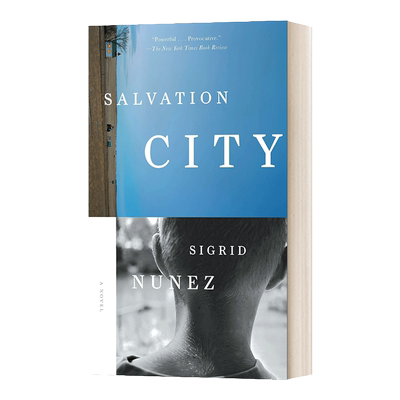 Salvation City 拯救城市 Sigrid Nunez西格丽德努涅斯 英文原版