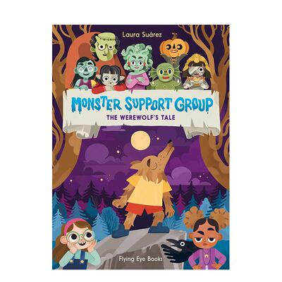 【预售】怪物支援小组：狼人的故事英文儿童漫画进口原版外版书平装3岁-6岁Monster Support Group: The Werewolf‘S Tale Suár