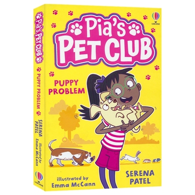 Pia's Pet Club Puppy Problem 皮娅的宠物俱乐部 1 狗狗故事 桥梁章节书 英文原版进口儿童图书