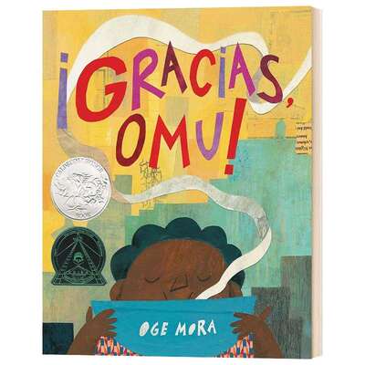英文原版  ¡Gracias Omu Thank You Omu 谢谢您阿嬷 2019年凯迪克银奖绘本 西班牙语 小语种儿童亲子故事绘本 英文版