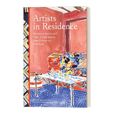 精装 英文原版 Artists in Residence 驻留艺术家 十七位艺术家的居住空间 室内设计装修装潢指南 英文版 进口英语原版书籍