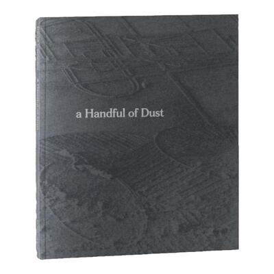 预售 David Campany A Handful Of Dust (Second Edition)一把尘土