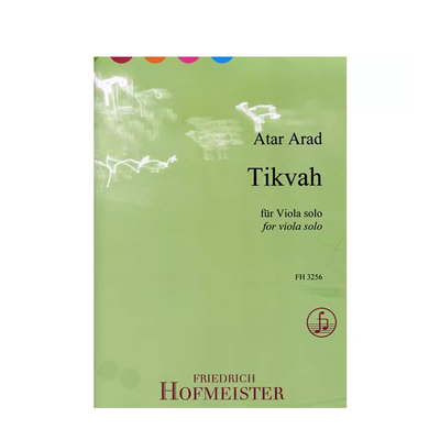 狄克瓦 阿拉德 中提琴独奏 霍夫曼斯特 原版乐谱书 Atar Arad Tikvah for viola FH3256