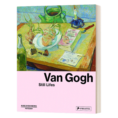 英文原版 Van Gogh Still Lifes 梵高 静物 精装 英文版 进口英语原版书籍