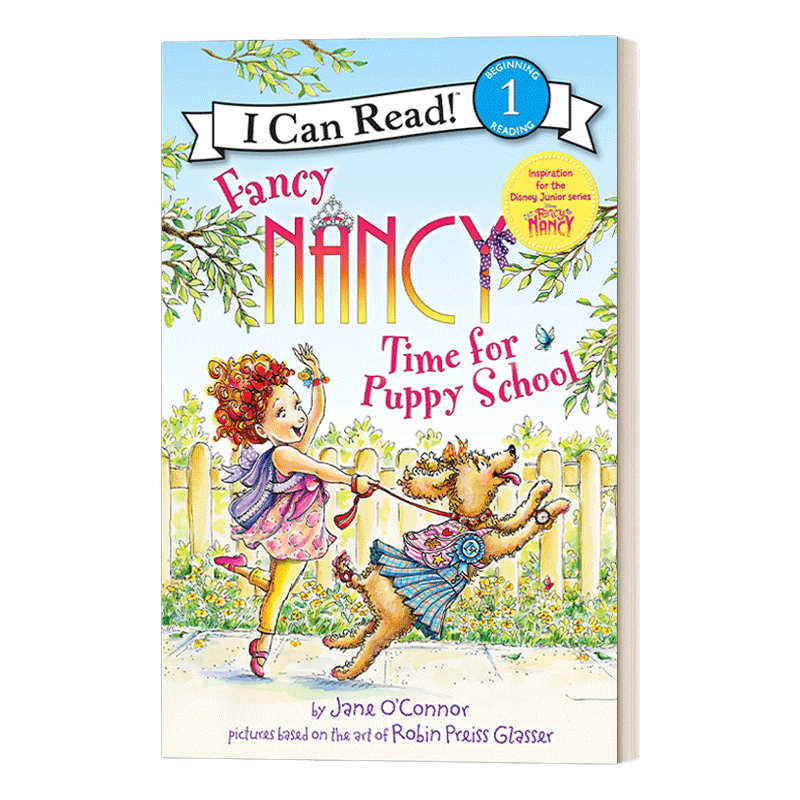 英文原版 I Can Read Level 1 Fancy Nancy Time for Puppy School 漂亮的南希 小狗上学 小俏妞希希分级读物 英文版 进口英语书