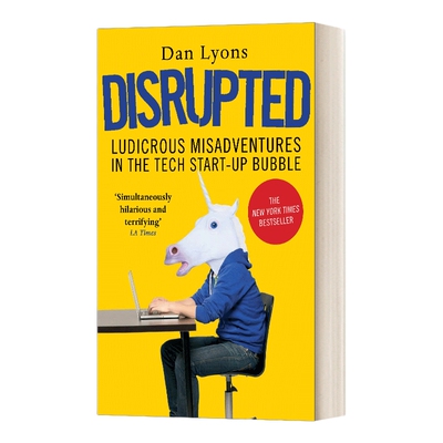 英文原版 Disrupted 疯狂的独角兽 硅谷创业公司历险记 丹·莱昂斯 英文版 进口英语原版书籍