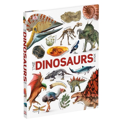 DK恐龙百科书 英文原版 The Dinosaurs Book 图解视觉指南 精装 史前恐龙知识科普认知图画书 英文版进口原版英语书籍儿童全英语书