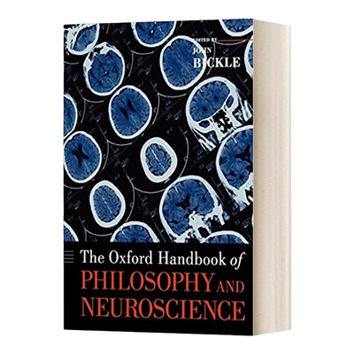 英文原版 The Oxford Handbook of Philosophy and Neuroscience 牛津哲学与神经学手册 英文版 进口英语原版书籍