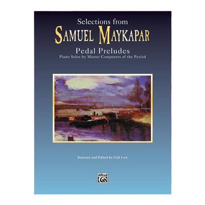 塞缪尔迈卡帕尔踏板前奏曲作品选