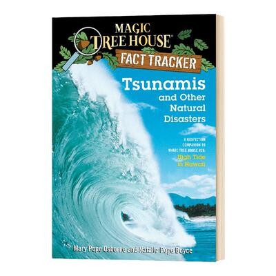 神奇树屋小百科系列15 海啸及其他自然灾害 英文原版 Magic Tree House Tsunamis and Other Natural Disasters MTHFT#15 英文版