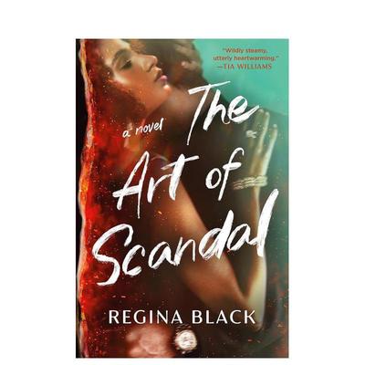 【预售】【2023亚马逊年度图书】丑闻的艺术英文文学小说进口原版外版书精装14岁以上The Art of Scandal Regina Black Grand Ce