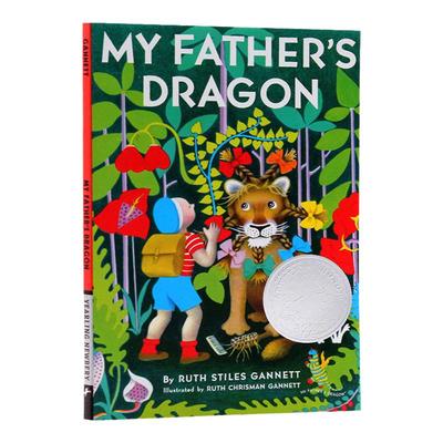 纽伯瑞银奖 英文原版小说 My Father's Dragon 我爸爸的小飞龙 8-12岁中小学学习 儿童小说章节书 儿童桥梁章节书
