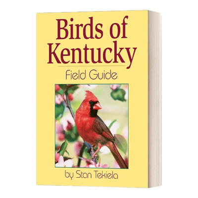 英文原版 Birds of Kentucky Field Guide 肯塔基州鸟类野外指南 英文版 进口英语原版书籍