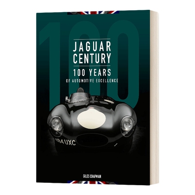 英文原版 Jaguar Century 100 Years of Automotive Excellence 捷豹世纪 卓越100年 精装 英文版 进口英语原版书籍