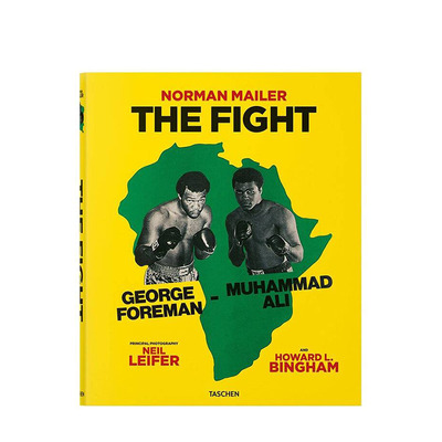 【现货】体育摄影师梅勒/雷佛/宾厄姆战斗拳击格斗比赛Mailer/Leifer/Bingham The Fight 罕默德·阿里对乔治·福尔曼TASCHEN