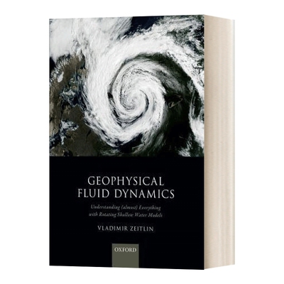 现货 地球物理流体动力学 英文原版 Geophysical Fluid Dynamics 了解 几乎 所有与旋转浅水相关的模型 英文版 进口英语原版书籍