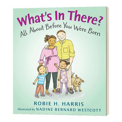 英文原版绘本 What's in There All About Before You Were Born 在那里是什么 关于你出生之前的一切 精装 英文版 进口英语书籍