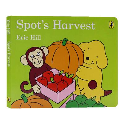 小玻的收获 英文原版绘本 Spot's Harvest 儿童益智启蒙认知早教纸板书 小波在哪里系列纸板书 低幼英文原版亲子读物 Eric Hill