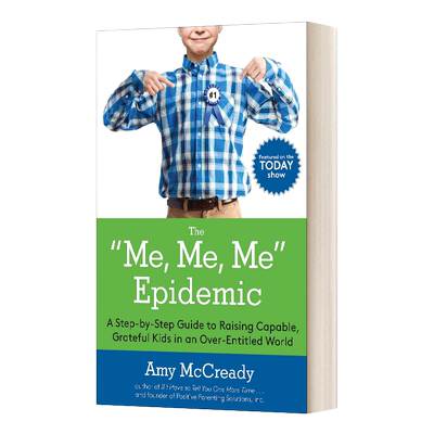 英文原版 The Me Me Me Epidemic 我我我的流行病 在一个过度权力化的世界里培养有能力的感恩的孩子的指南 英文版 进口英语书籍