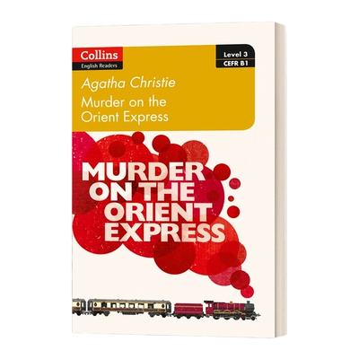 英文原版 Collins Agatha Christie ELT Readers Murder on the Orient Express B1 英文版 进口英语原版书籍外文小说