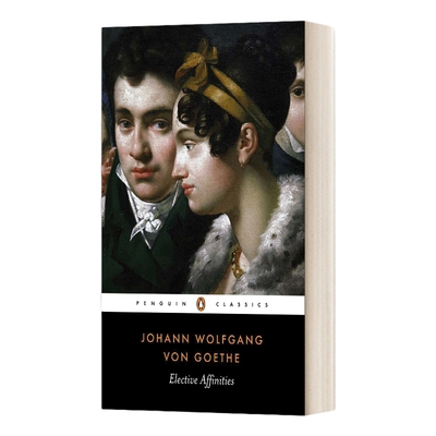 英文原版 Elective Affinities 亲和力 歌德 企鹅黑经典 Penguin Black Classics 英文版 进口英语原版书籍