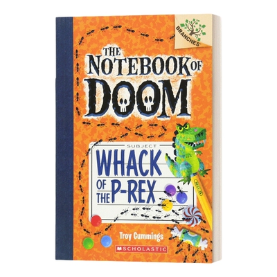 英文原版 The Notebook of Doom #5 Whack of the P-Rex 毁灭笔记5 学乐大树系列 儿童读物 英文版 进口英语原版书籍